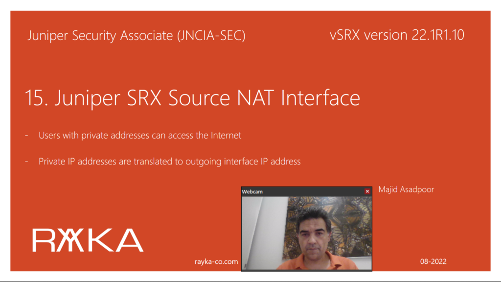 Juniper Security Associate (JNCIA-SEC) based on vSRX version 22.1R1.10 ...